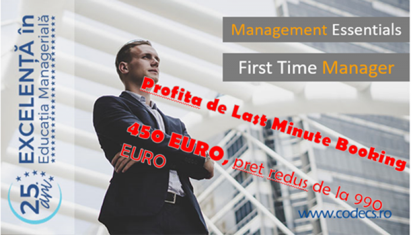 Management Essentials | First Time Manager - Marketing România - soluții inteligente pentru ...